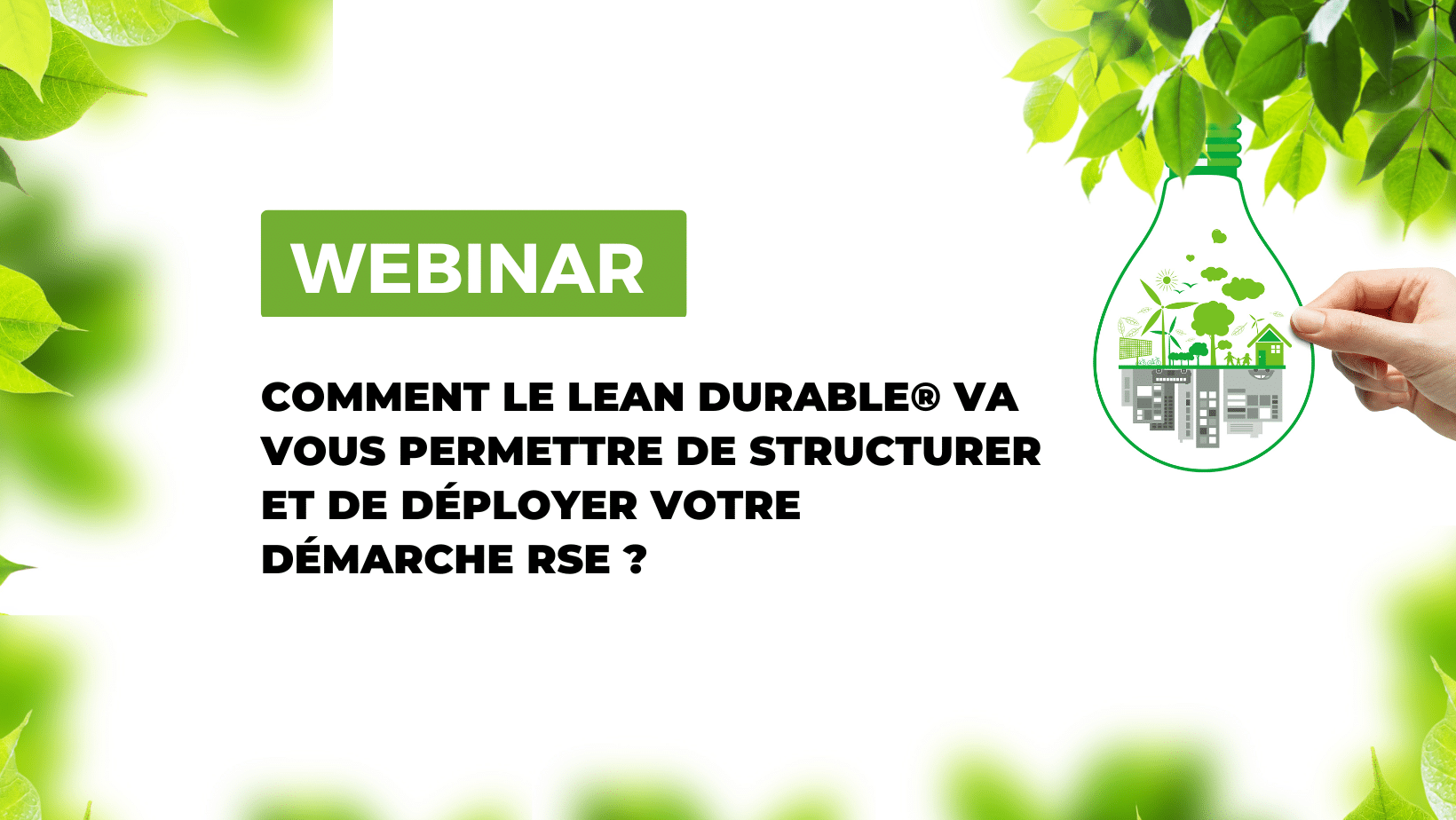WEBINAR EXPERTISE : Déployez votre démarche RSE grâce au Lean Durable ...